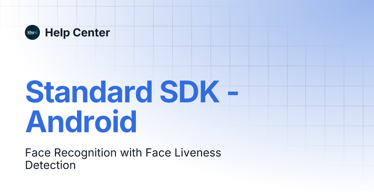 Standard SDK - Android | Help Center