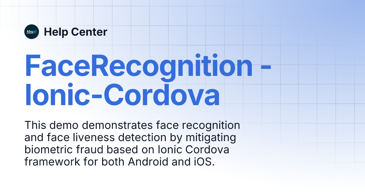 FaceRecognition - Ionic-Cordova | Help Center