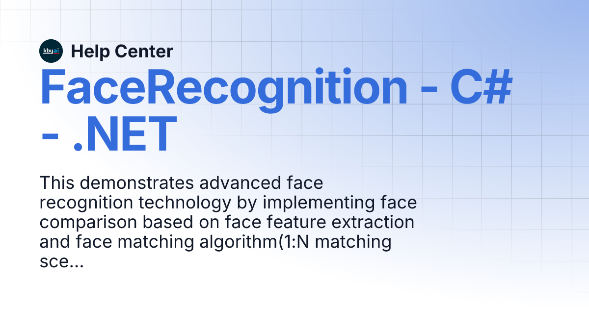 FaceRecognition - C# - .NET | Help Center
